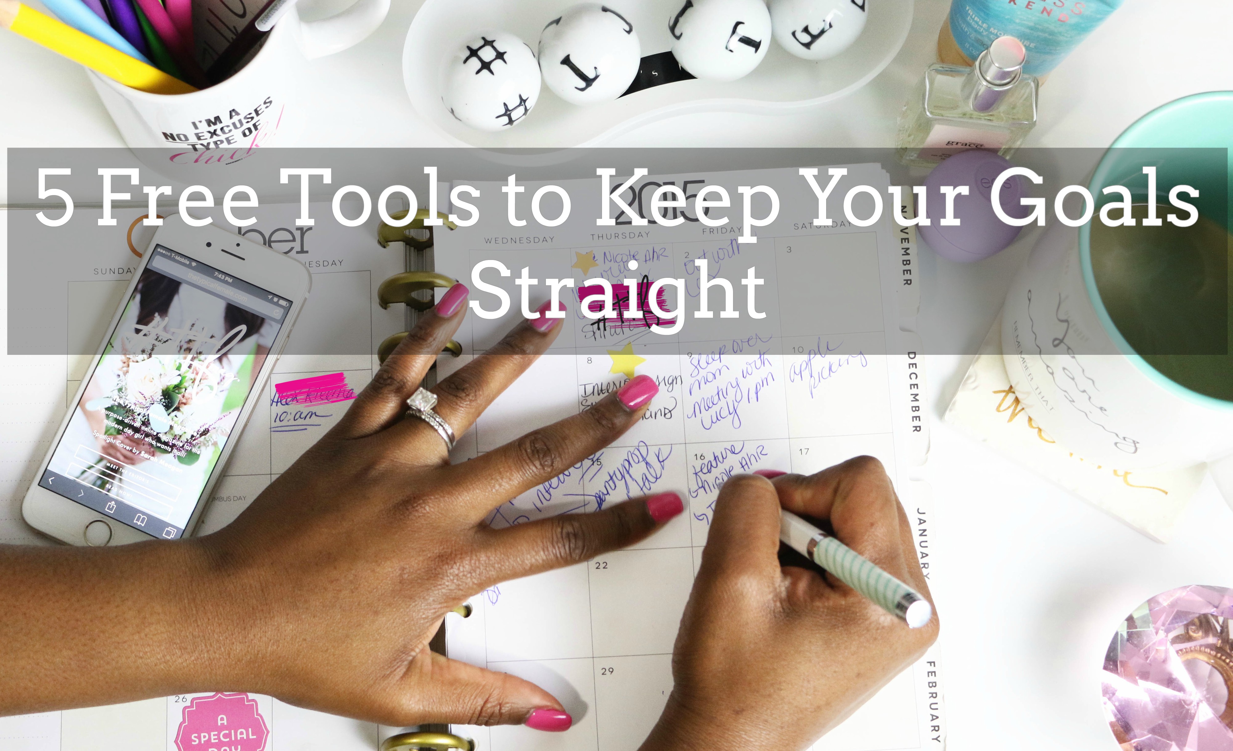 5 Free Tools to Keep Your Goals Straight | Zinga Hart